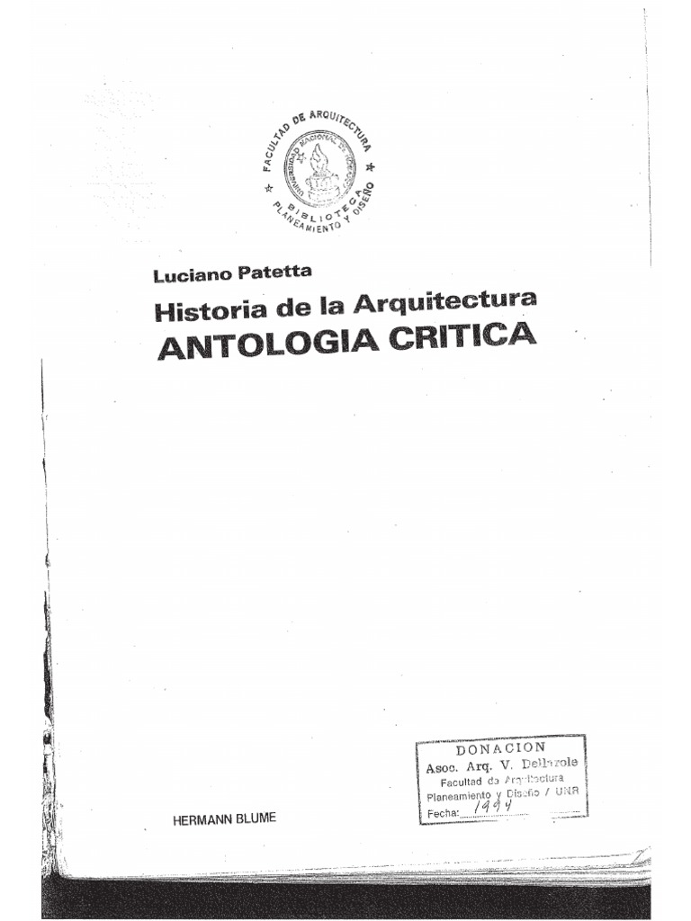 PATETTA, L. Historia de La Arquitectura. Antología Crítica-Selección | PDF