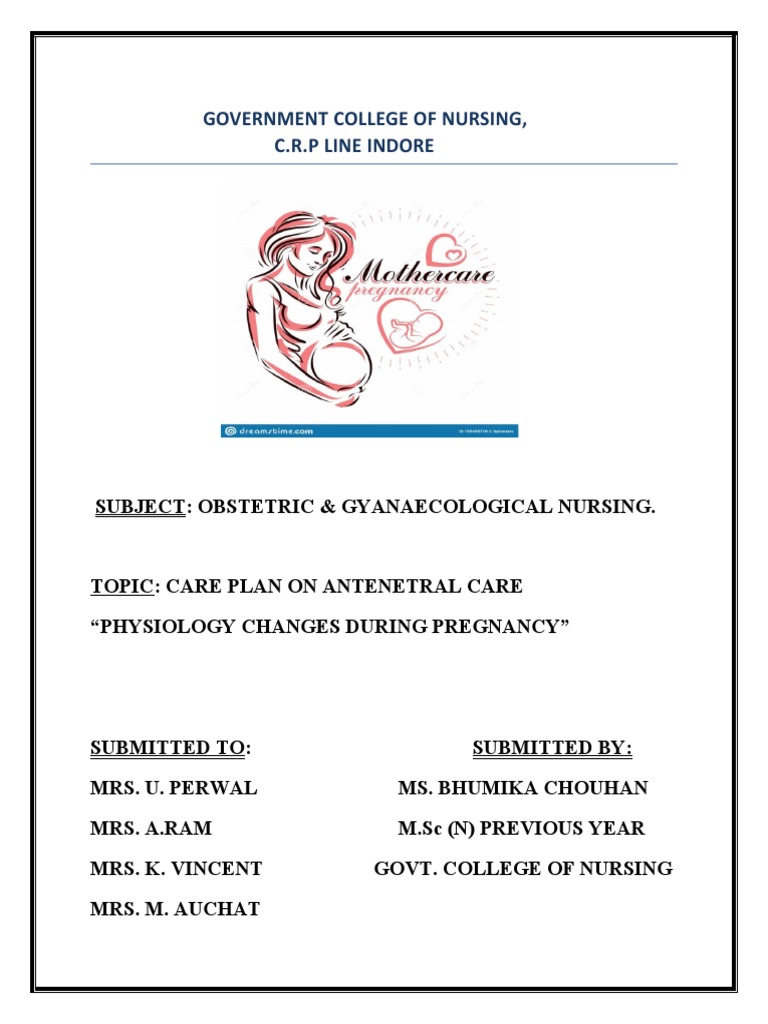 Antenatal Care Plan: Pregnancy Physiology | PDF | Urinary Incontinence ...