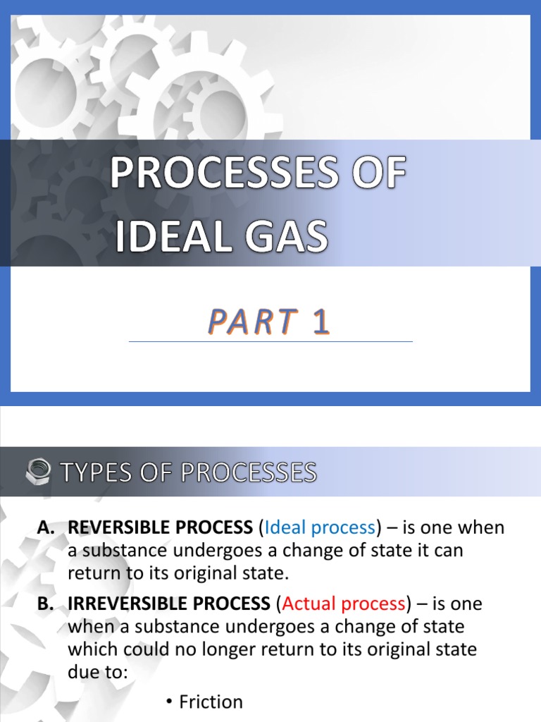 Ideal Gas Processes - Isochoric, Isobaric, & Isothermal | PDF ...