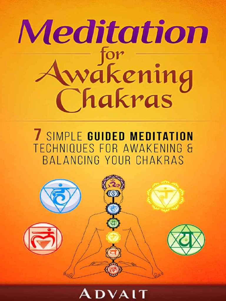 Meditation for Awakening Chakras_ 7 Simple Guided Meide to Opening and ...