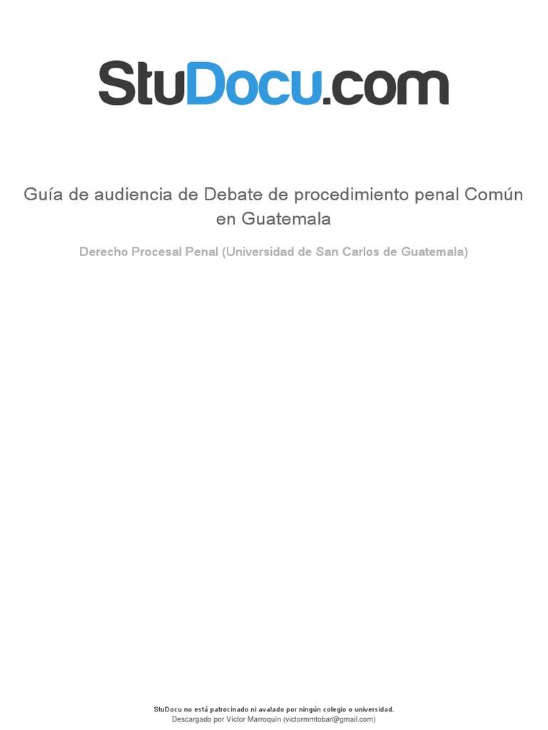 Guia de Audiencia de Debate de Procedimiento Penal Comun en Guatemala | PDF | Sentencia (ley ...