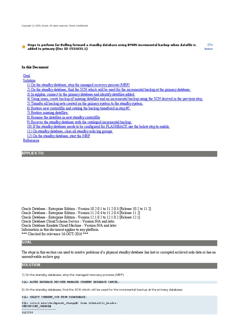 Steps To Perform For Rolling Forward A Standby Database Using RMAN Incremental Backup When ...