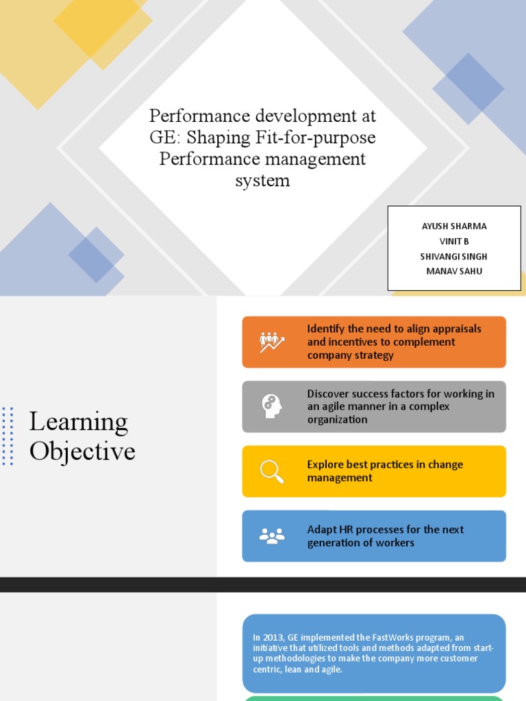 Redesigning Performance Management at GE for the FastWorks Era: Building a Fit-for-Purpose ...
