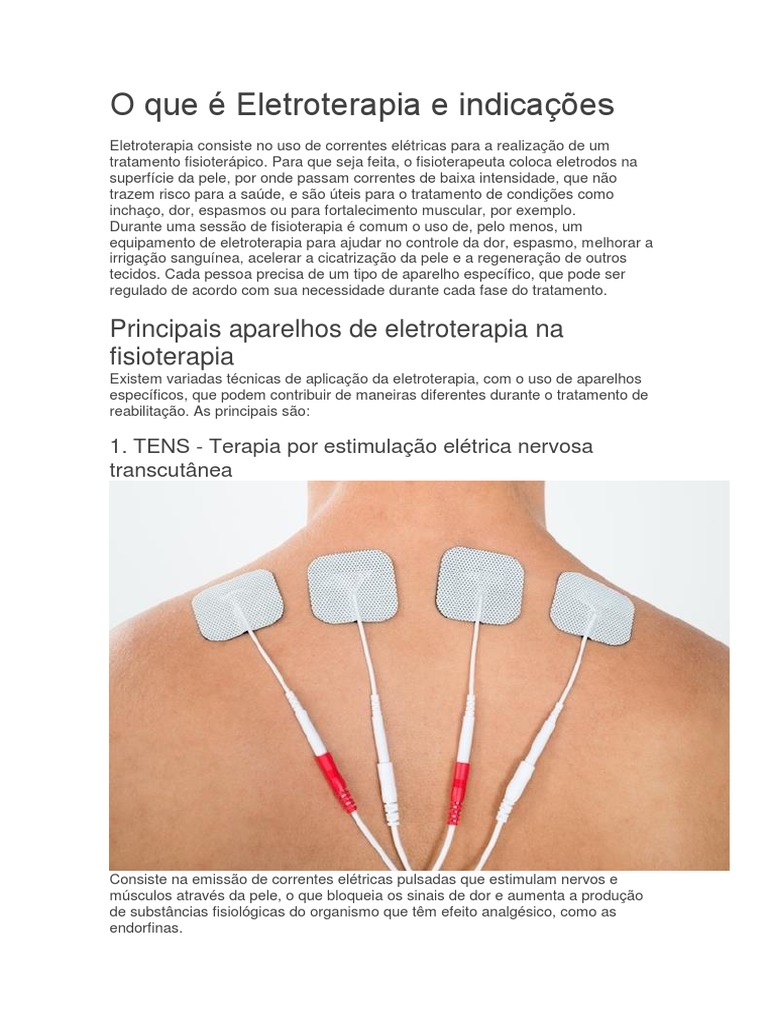 Os principais tipos de aparelhos de eletroterapia utilizados na ...