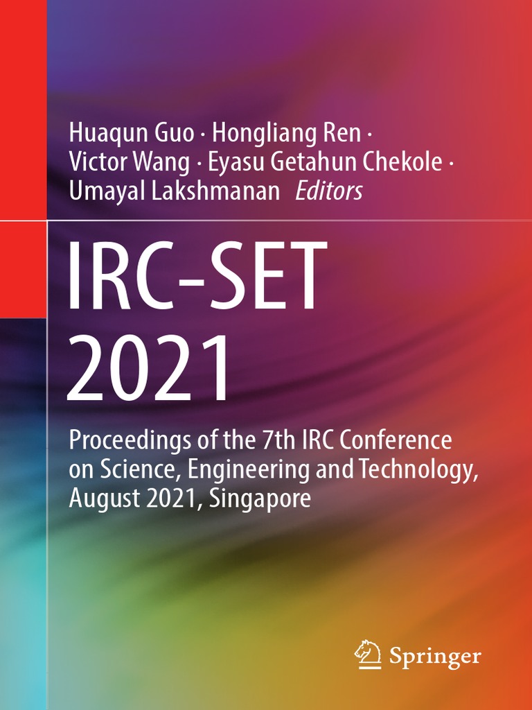 Irc-Set 2021: Huaqun Guo Hongliang Ren Victor Wang Eyasu Getahun Chekole Umayal Lakshmanan ...