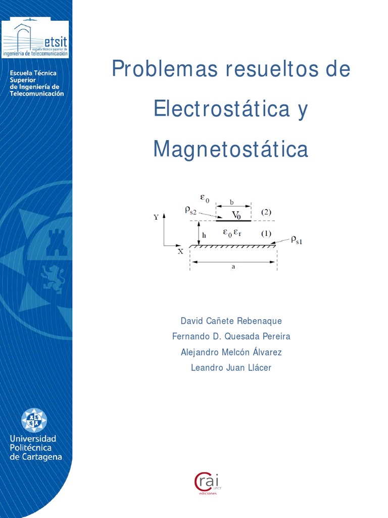 Problemas Resueltos de Electrostatica y Magnetostatica | PDF | Divergencia | Campo eléctrico