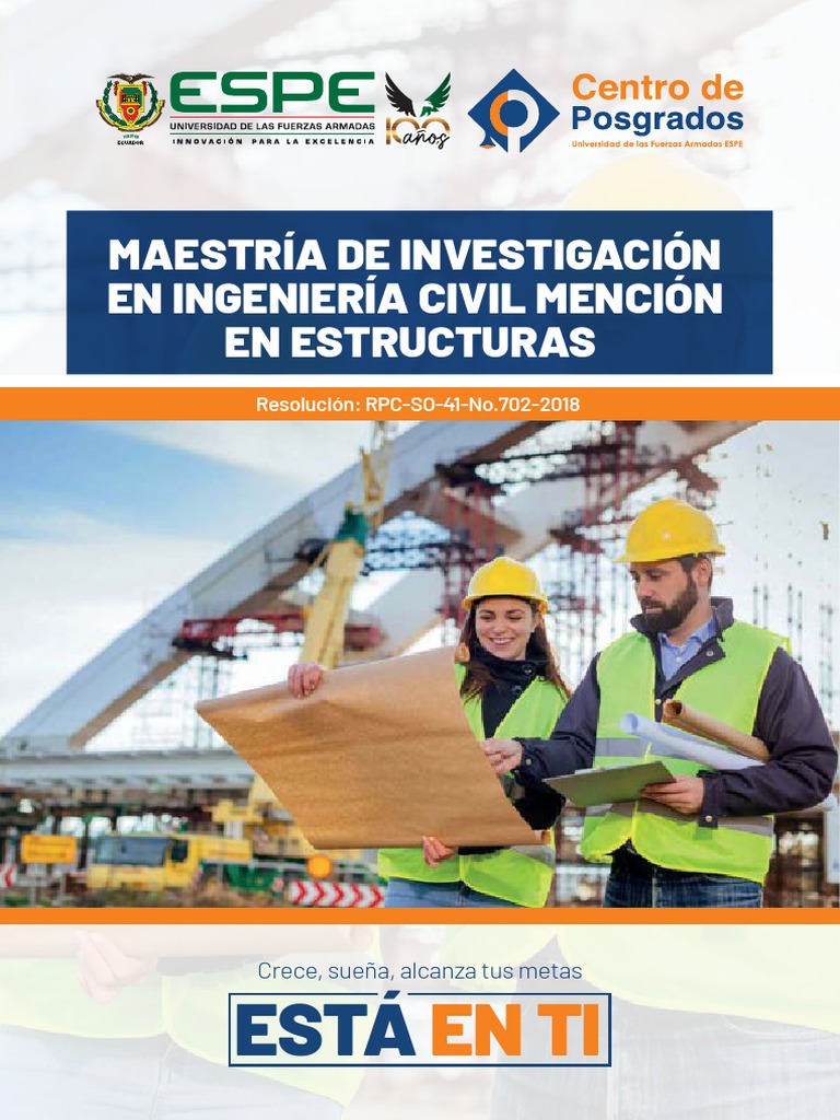BROCHURE MAESTRIA DE INVESTIGACION EN INGENIERIA CIVIL MENCION EN ESTRUCTURAS Espe Comprimido ...