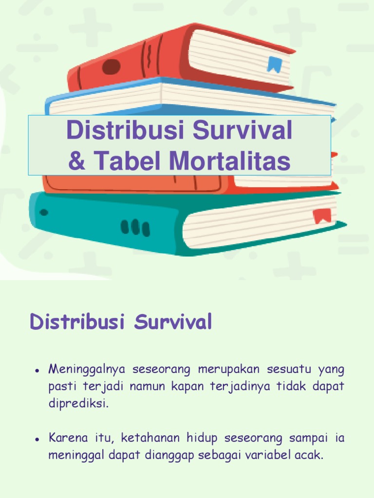 Distribusi Survival dan Tabel Mortalitas | PDF