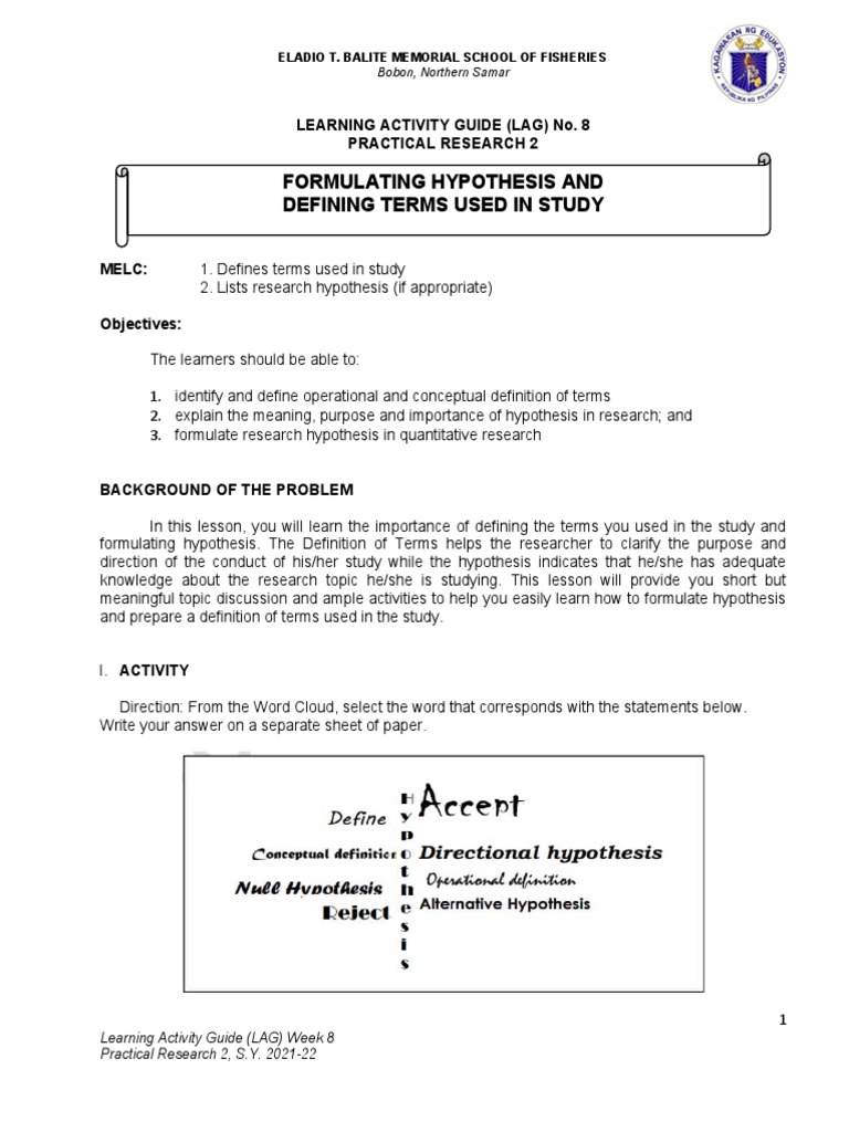 Formulating Hypothesis and Defining Terms Used in Study: Learning Activity Guide (Lag) No. 8 ...