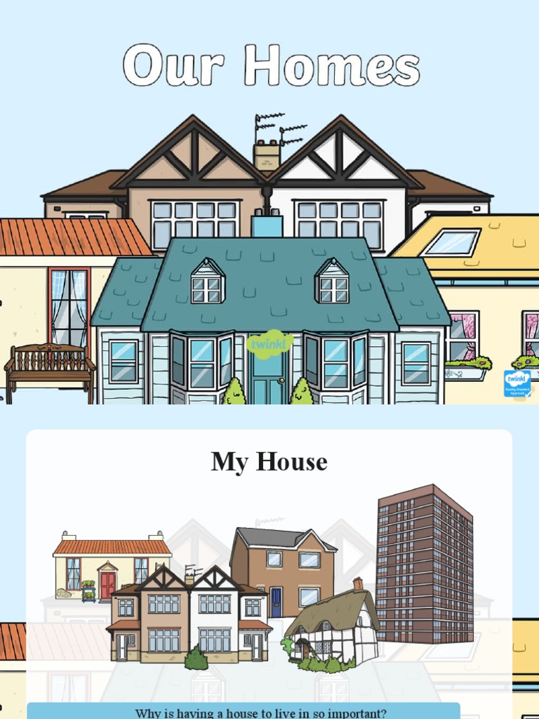 Au T 2546390 Our Homes Powerpoint Ver 2 | PDF | Lifestyle