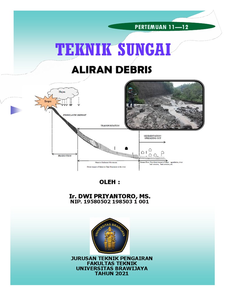 3 - ALIRAN DEBRIS Dan PENGENDALIAN DEBRIS (PERTEMUAN 11 - 12) | PDF