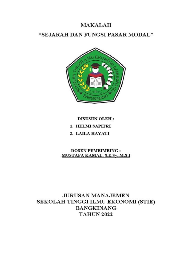 Makalah Sejarah Dan Fungsi Pasar Modal | PDF