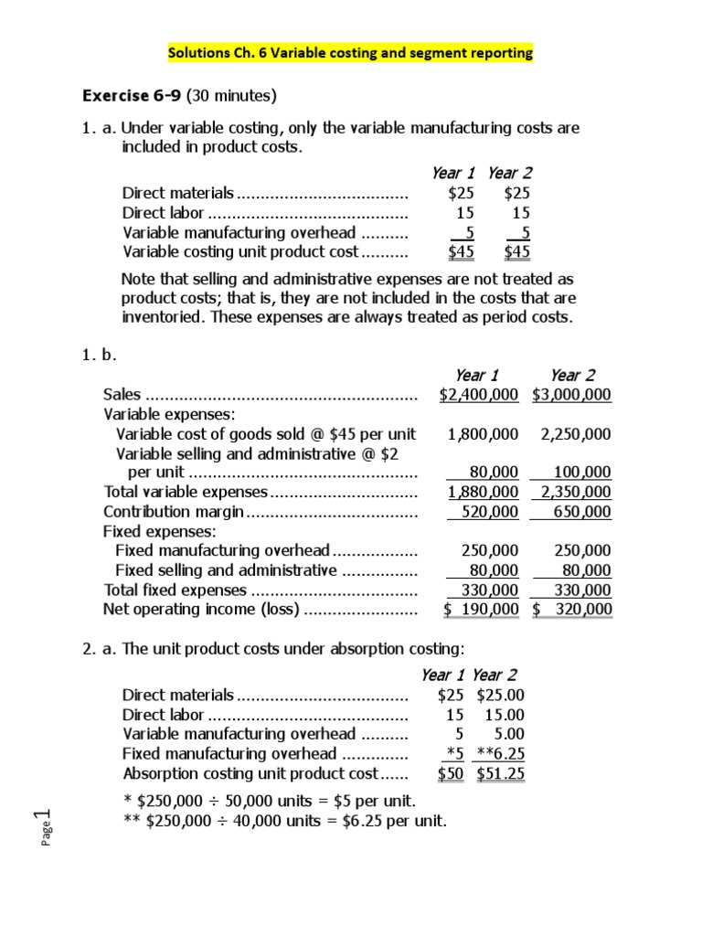 Variable costing and segment reporting solutions | PDF | Production And Manufacturing ...