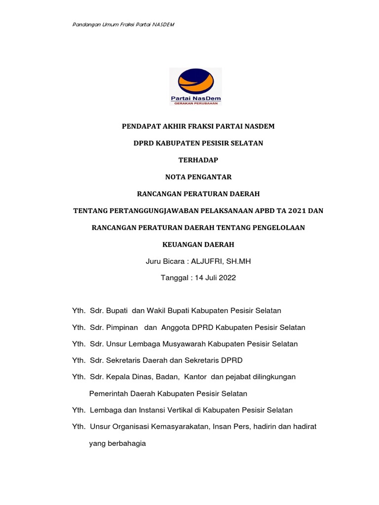 PANDANGAN AKHIR FRAKSI PARTAI NASDEM TERHADAP RANCANGAN PERATURAN ... PANDANGAN AKHIR FRAKSI PARTAI NASDEM TERHADAP RANCANGAN PERATURAN ...