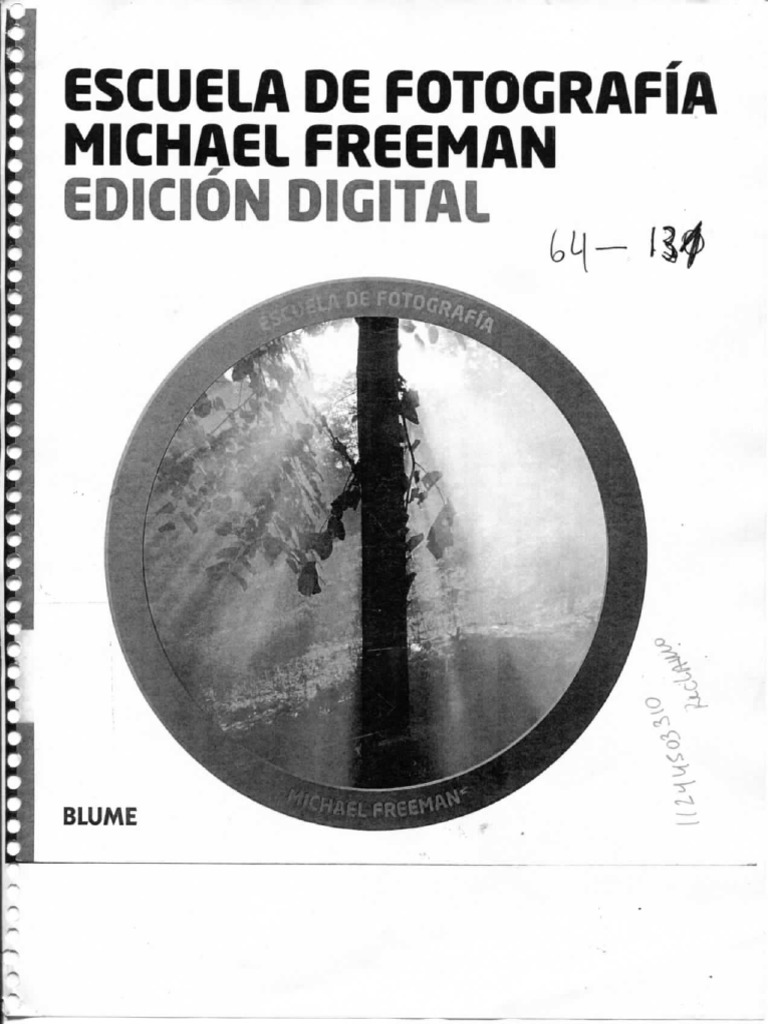 Escuela de Fotografia Michael Freeman Edicion Digital | PDF