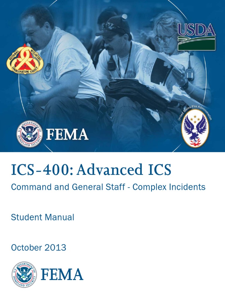 ICS-400: Advanced ICS Command and General Staff - Complex Incidents ...
