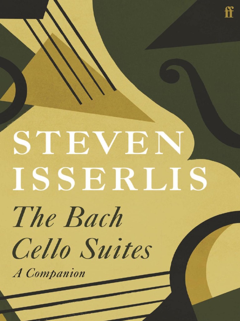 Isserlis, The Bach Cello Suites | PDF