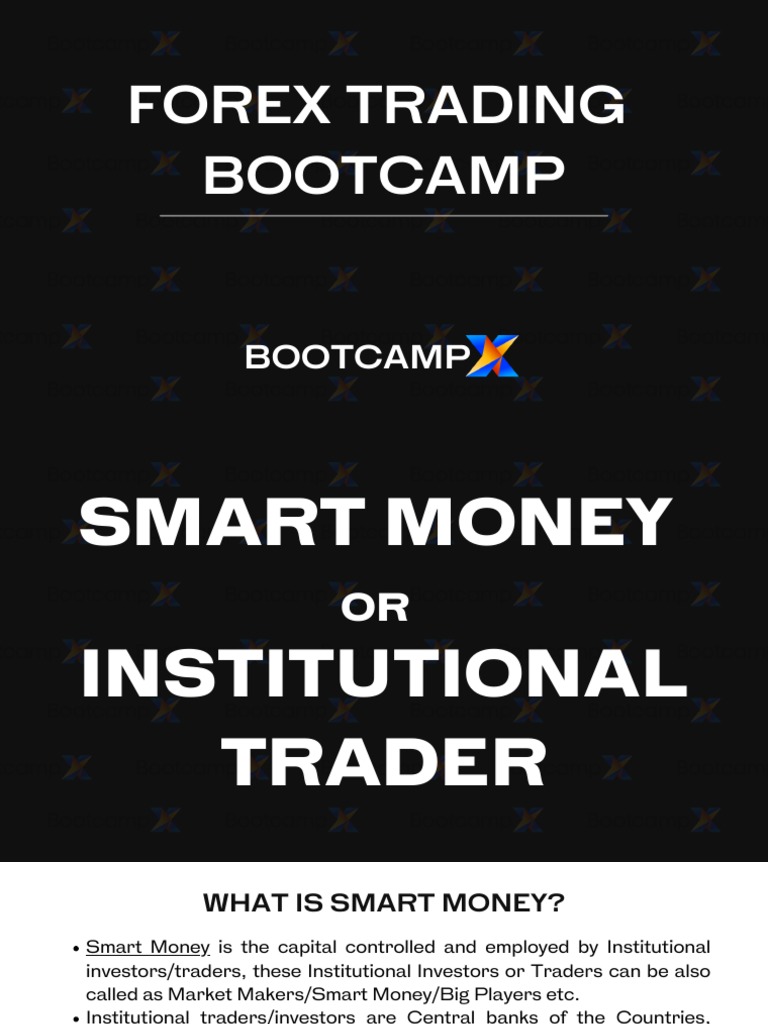 Forex Trading Bootcamp Guide to Smart Money Concepts and Market ...