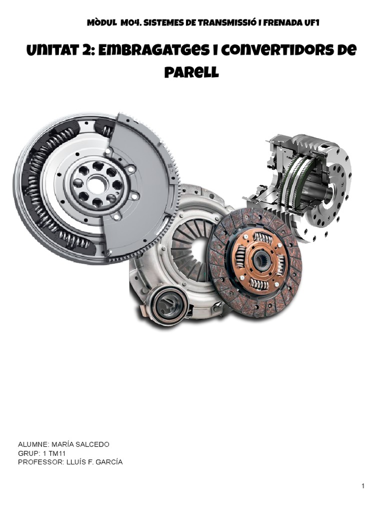 Unitat 2: Embragatges I Convertidors de Parell | PDF