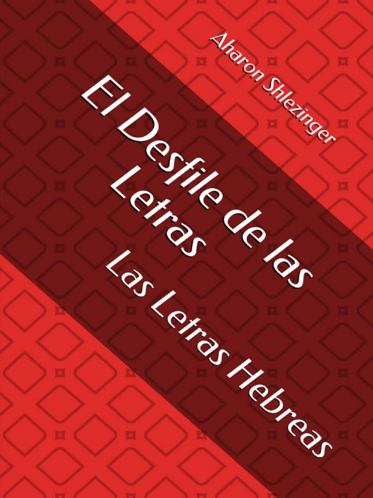 El Desfile de Las Letras Las Letras Hebreas (Spanish Edition) - Nodrm ...