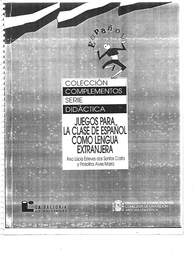 Juegos para La Clase de Español Como Lengua Extranjera (Etc.) | PDF