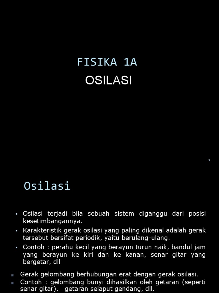 Lecture 10 Fis 1a Osilasi | PDF | Sains & Matematika