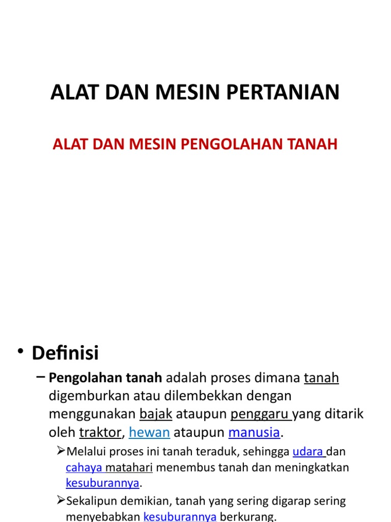 Alat dan Mesin Pengolahan Tanah Pertanian | PDF | Griya & Taman | Sains ...
