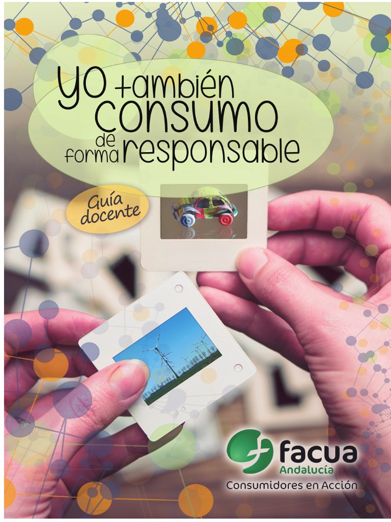 Consumo Responsable en Jóvenes | PDF | Energía renovable | Consumo ...