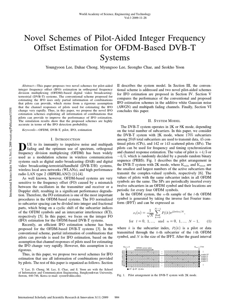 Novel Schemes Of Pilot Aided Integer Frequency Offset Estimation For Ofdm Based Dvb T Systems