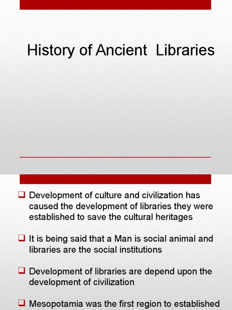 Ancient Libraries: Origins and Impact | PDF | Ancient Near East