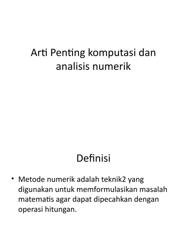 Pentingnya Komputasi Dan Analisis Numerik | PDF