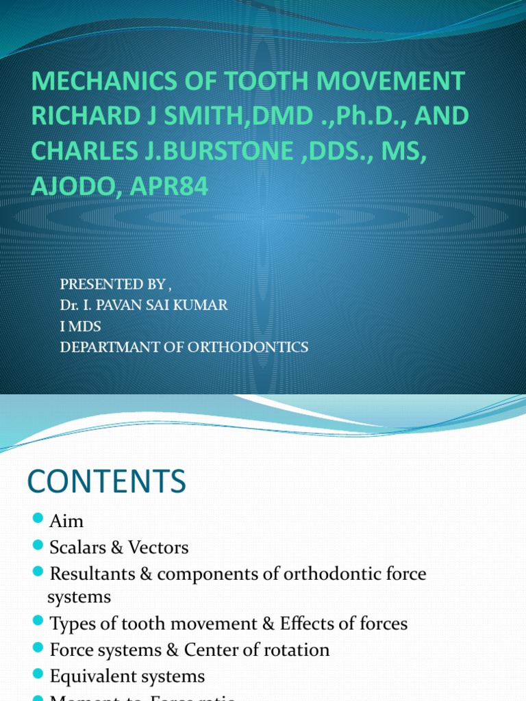 Orthodontic Force Mechanics | PDF | Force | Rotation