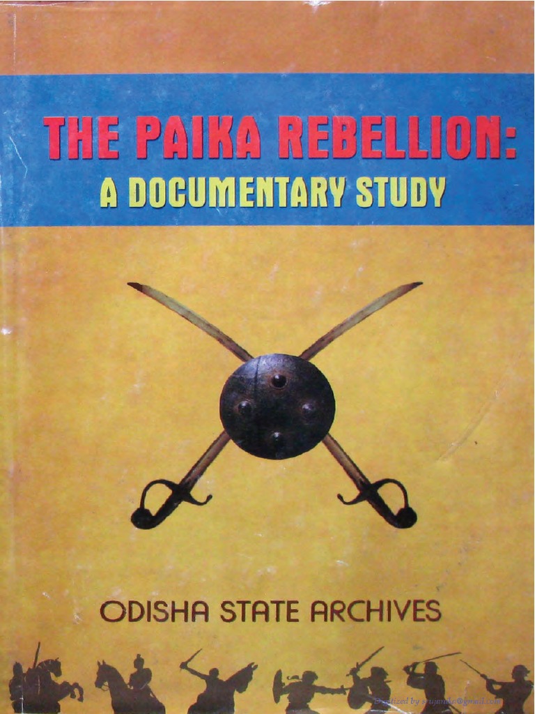 Paika Rebellion, The - A Documentary Study (Odisha State Archives, 2017 ...