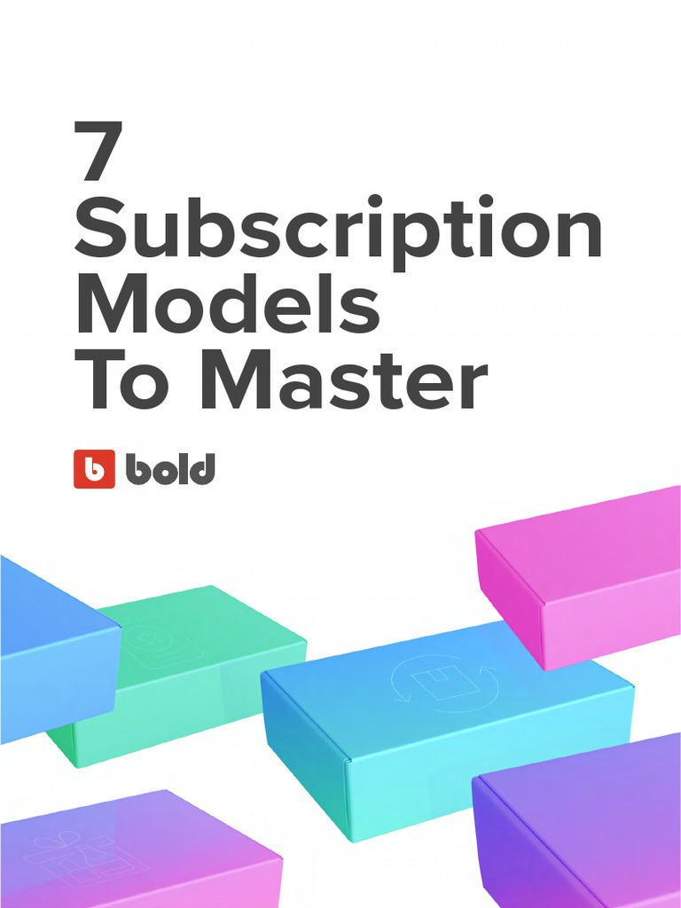 7 Subscription Models To Master | PDF | Subscription Business Model | Brand
