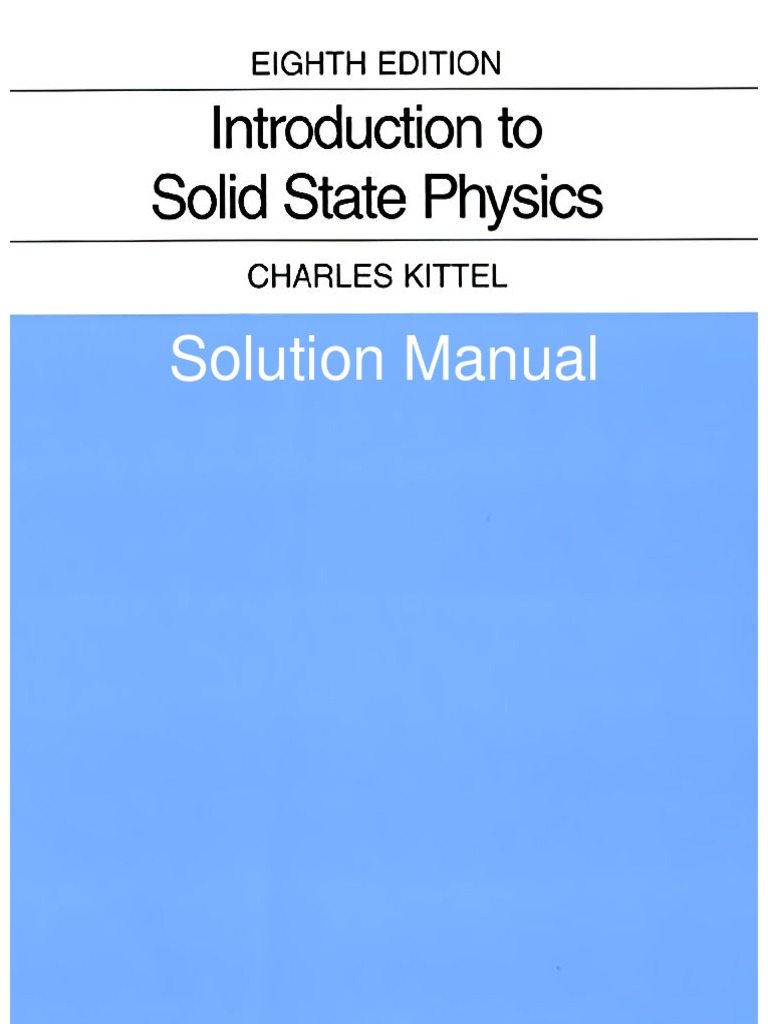 Kittel's Solid State Physics Solutions | PDF | Plane (Geometry) | Metrology