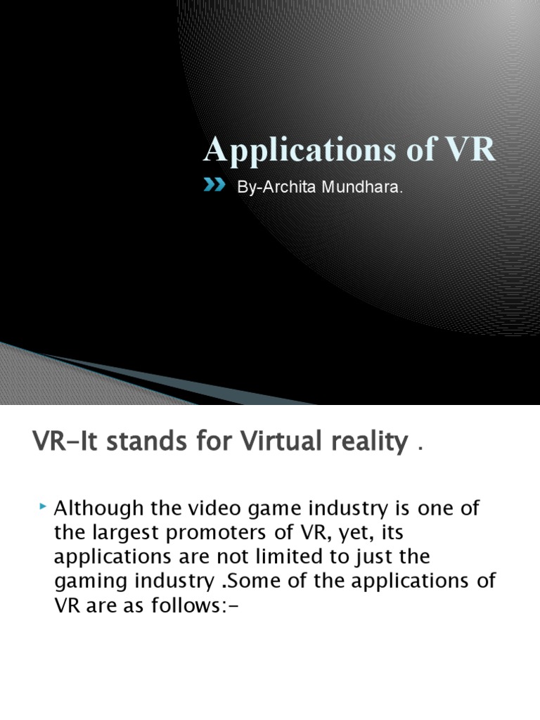 Applications of VR | PDF | Virtual Reality | Computing