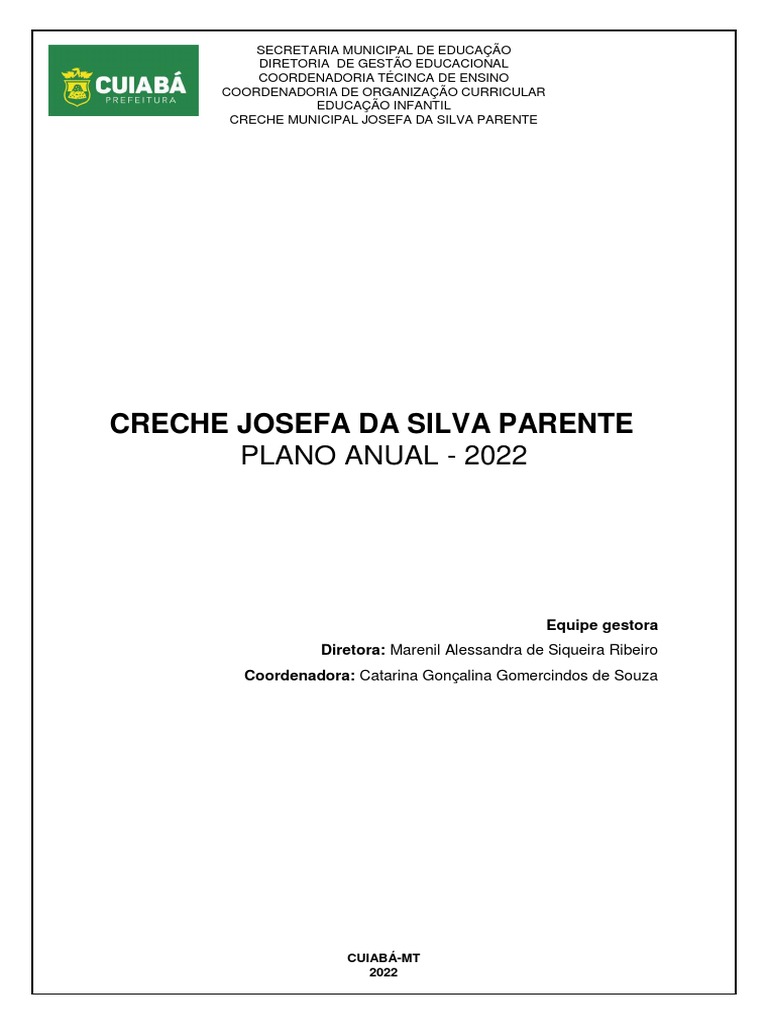 Plano Anual 2022 da Creche Municipal Josefa da Silva Parente: objetivos ...