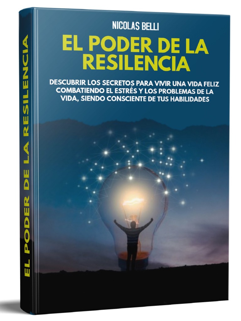 El Poder de La Resiliencia | PDF | Inteligencia | Inteligencia emocional