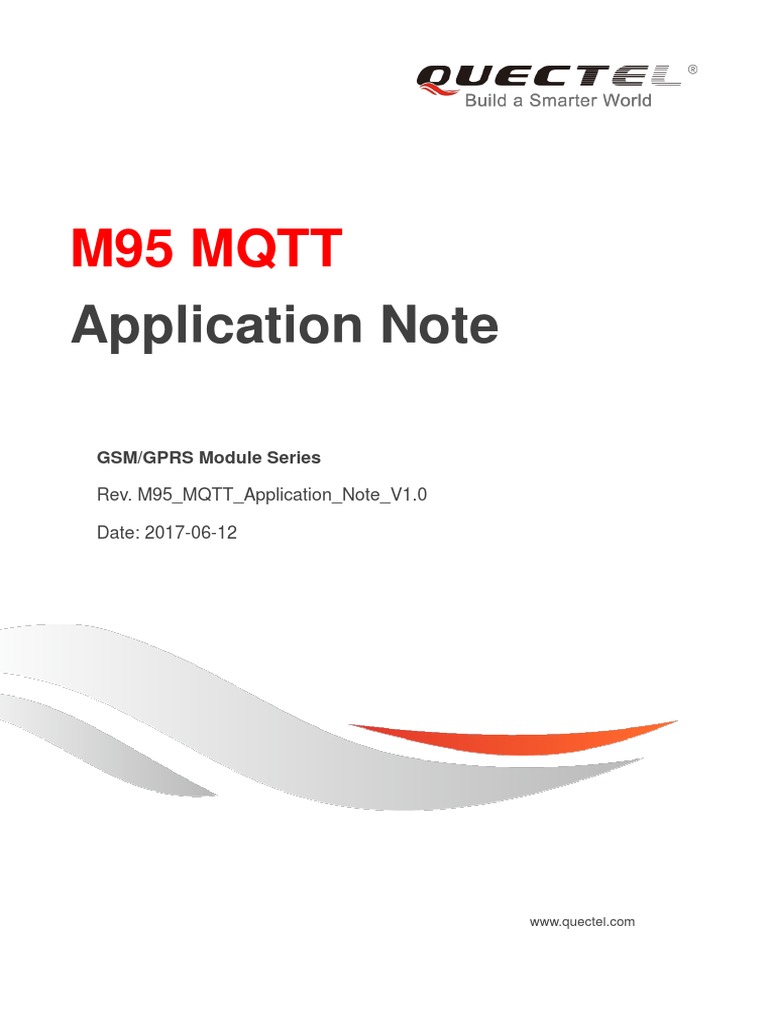 Quectel M95 MQTT Application Note V1.0 | PDF | Transmission Control Protocol | Transport Layer ...