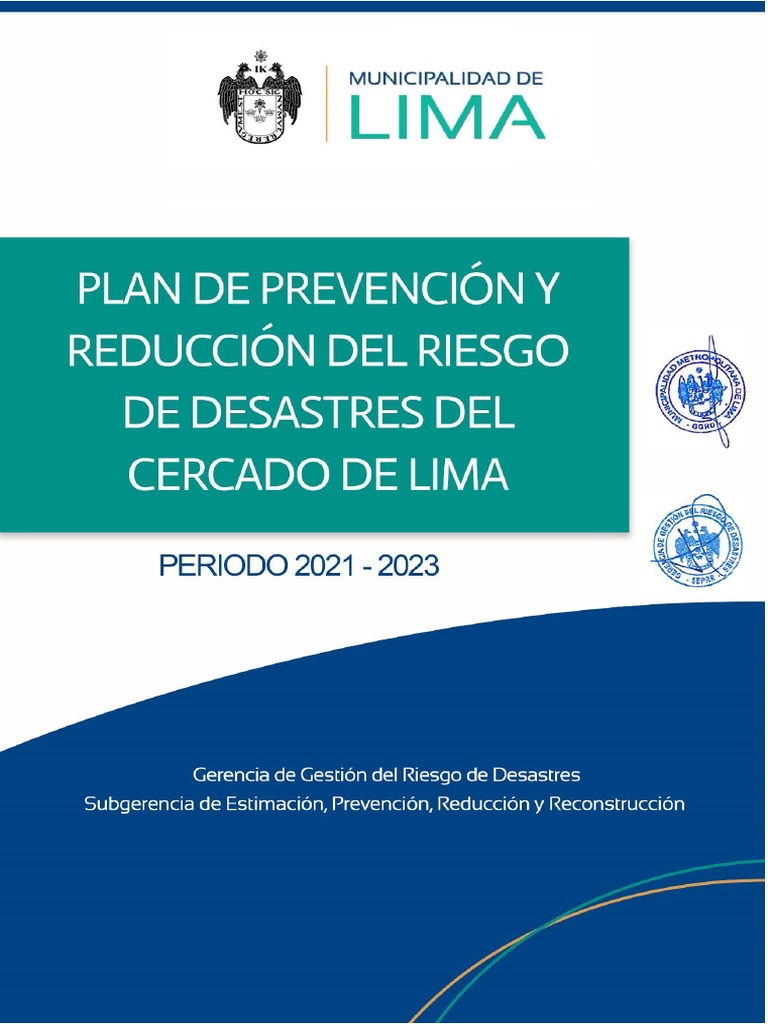Plan de Prevencion y Reduccion Del Riesgo de Desastres Del Cercado de Lima 2021 2023 | PDF ...