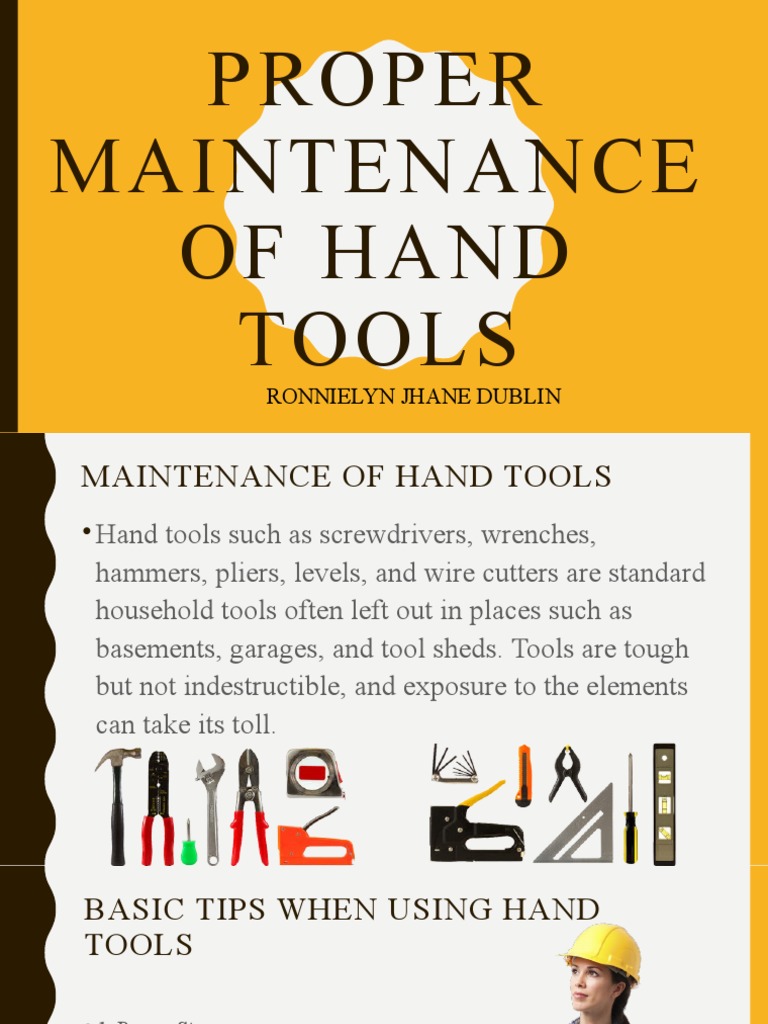 Proper Maintenance of Hand Tools | PDF | Manufactured Goods | Equipment