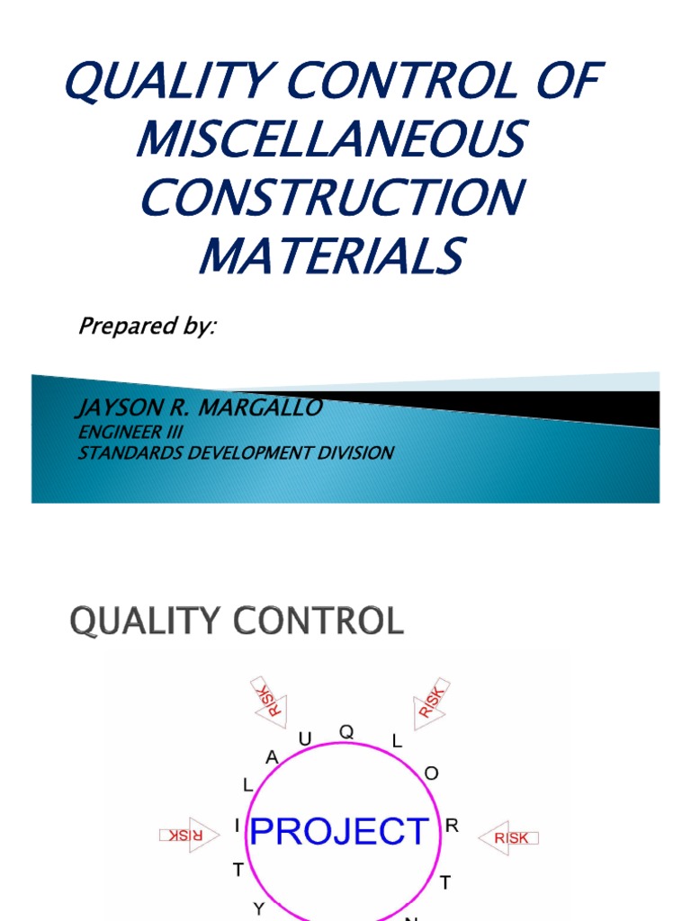 Quality Control of Miscellaneous Construction Materials - Jayson - Margallo 1 | Download Free ...