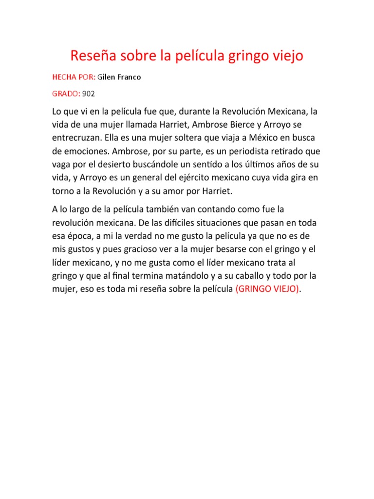 Reseña Sobre La Película Gringo Viejo | PDF