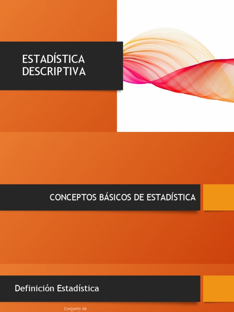 Clase Conceptos Básicos de Estadística | PDF | Estadísticas | Estadísticas descriptivas