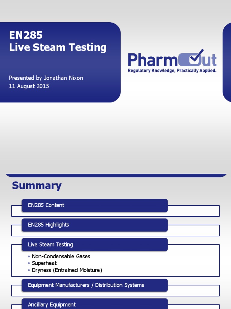 2015 GMP Validation Forum D2.T4.4.1 Jonathan Nixon EN285 Live Steam ...