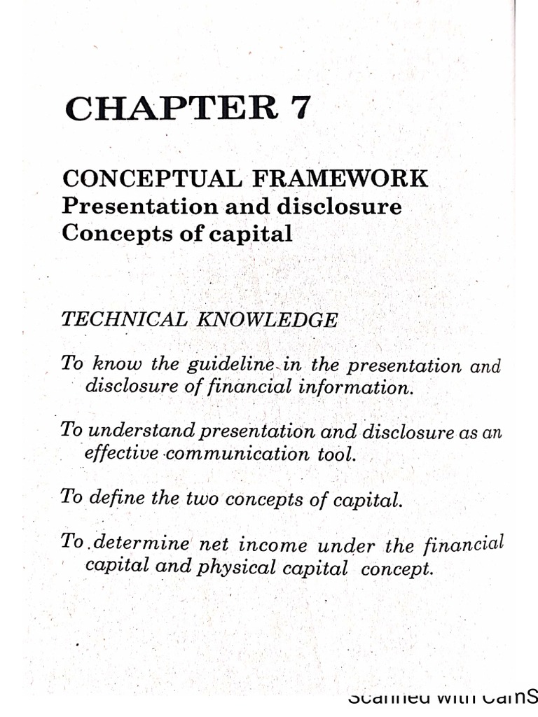 Chapter 7 - CONCEPTUAL FRAMEWORK (Presentation and Disclosure Concepts ...