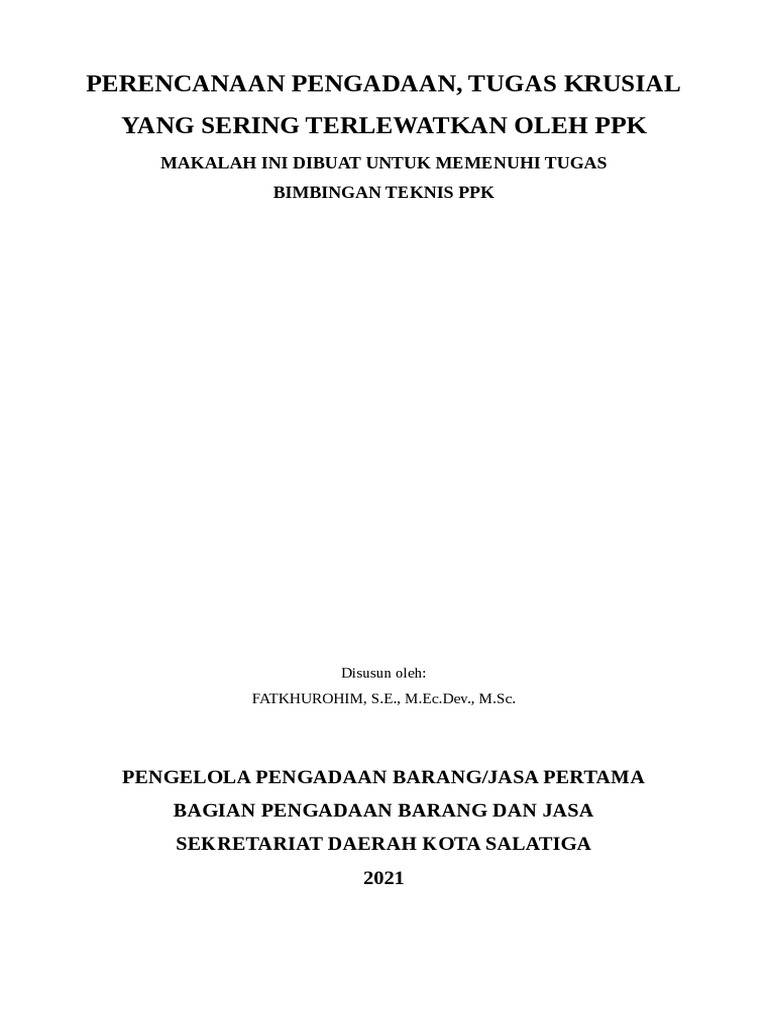 FATKHUROHIM (Perencanaan Pengadaaan, Tugas Krusial Yang Sering ... FATKHUROHIM (Perencanaan Pengadaaan, Tugas Krusial Yang Sering ...