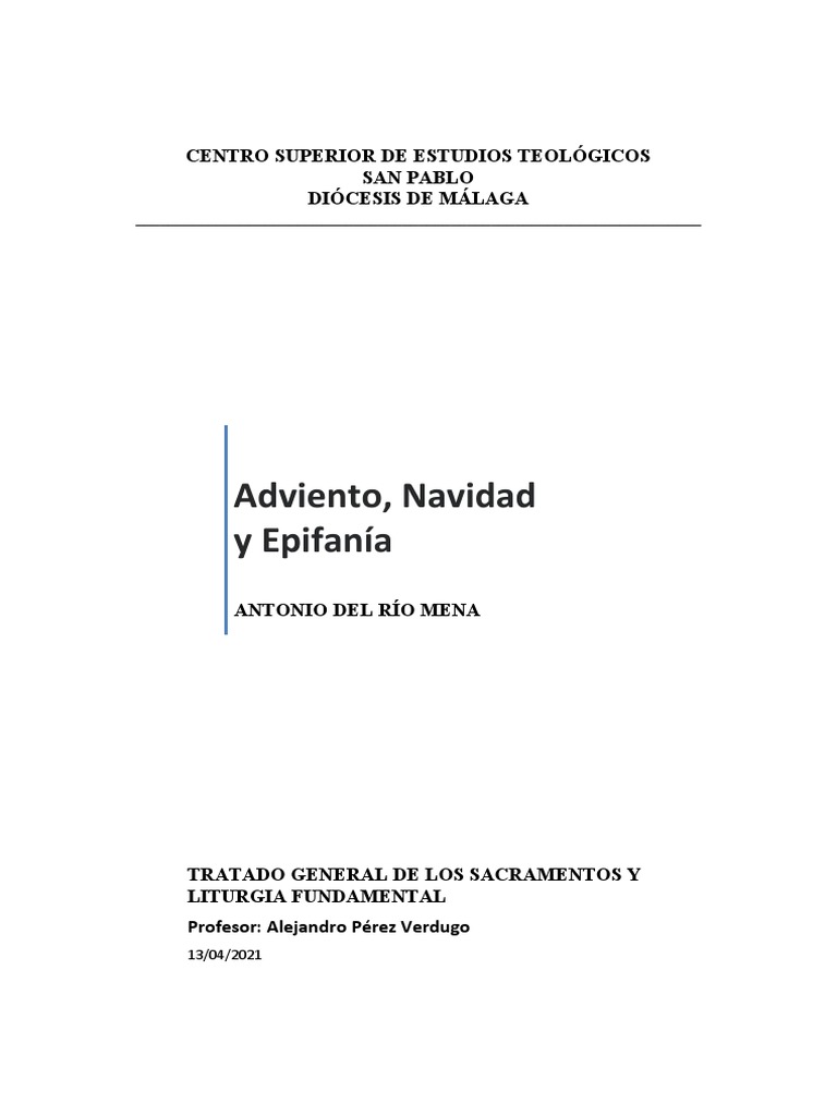 La historia, significado y estructura del tiempo litúrgico de Adviento ...