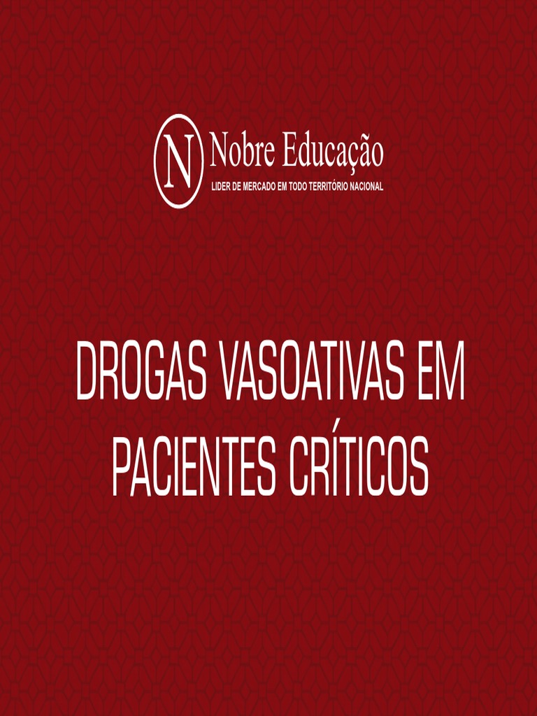 Drogas Vasoativas: Guia Essencial | PDF | Dopamina | Norepinefrina