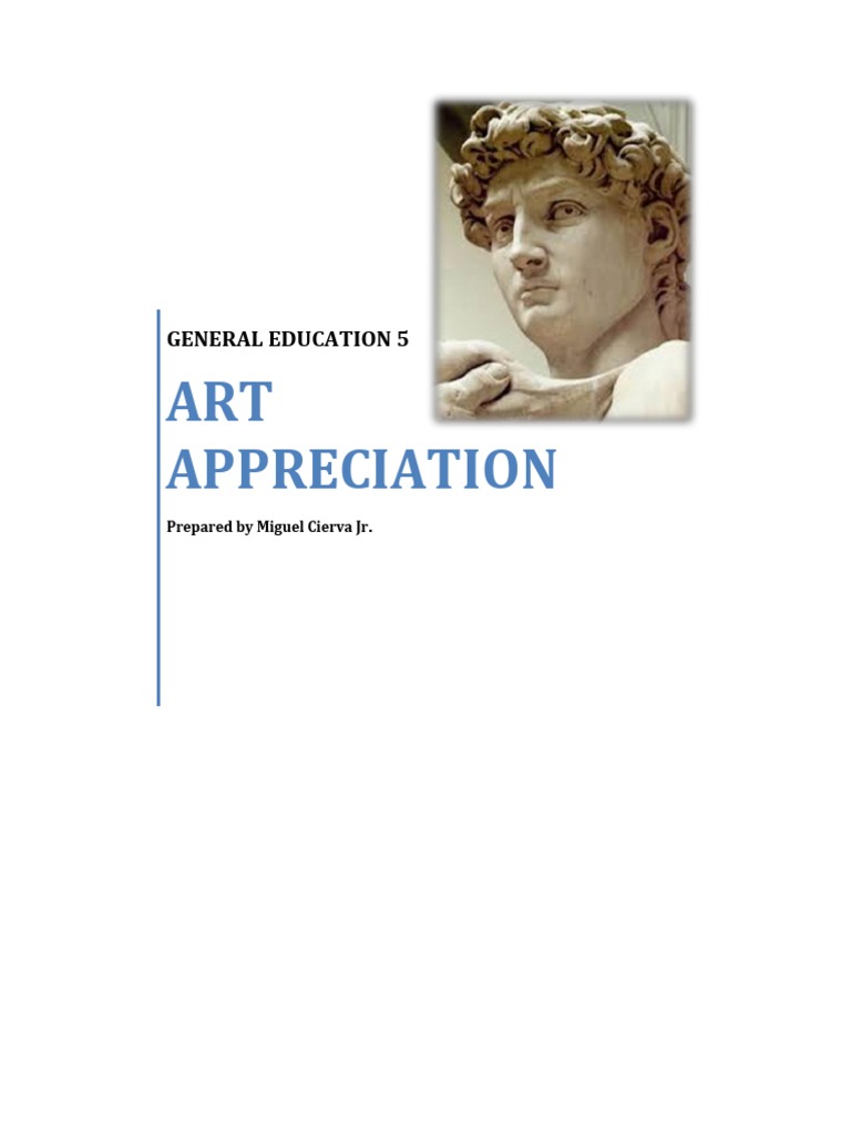 GEC 5 Art Appreciation Module | PDF | The Arts | Stone Age